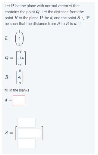 Answered Let P Be The Plane With Normal Vector That Contains The Point Q Let The Distance From