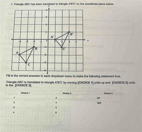 Solved Triangle Abc Has Been Translated To Triangle Abc On The Coordinate Plane Below