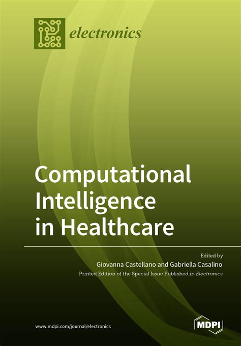 Computational Intelligence In Healthcare Mdpi Books