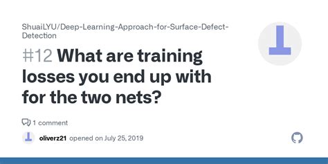 What Are Training Losses You End Up With For The Two Nets · Issue 12