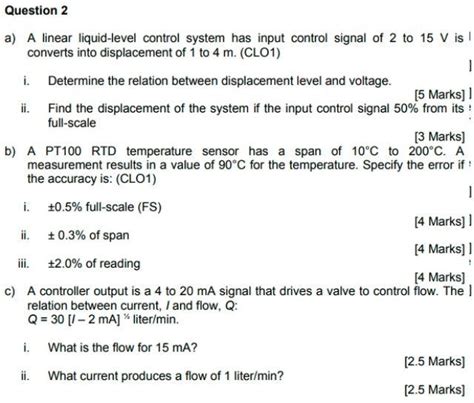 Solved Question 2 A A Linear Liquid Level Control System Chegg Com
