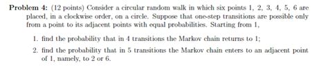 Solved Problem 4 12 Points Consider A Circular Random Chegg Com