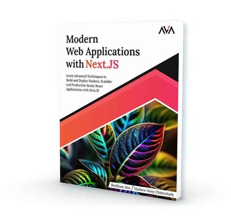 Modern Web Applications With Nextjs Gaurav Patel