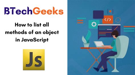 How To List All Methods Of An Object In Javascript Javascript Get