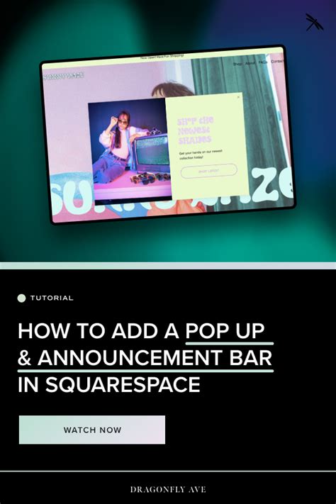 How To Add A Pop Up And Announcement Bar In Squarespace Dragonfly Ave