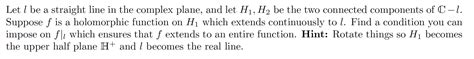 Solved Let L Be A Straight Line In The Complex Plane And Chegg Com