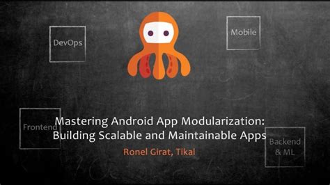 Tikal On Linkedin Android App Modularization Ronel Girat Mobile