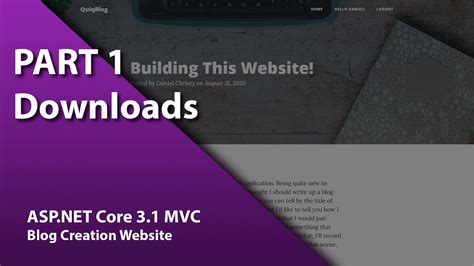 Aspnet Core 31 Mvc Blog Creation Website 01 Downloads Youtube