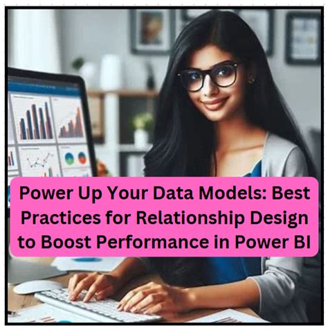 Power Up Your Data Models Best Practices For Relationship Design To
