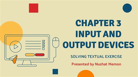 Std 9 Computer Chapter 3 Input And Output Devices Solving Textual
