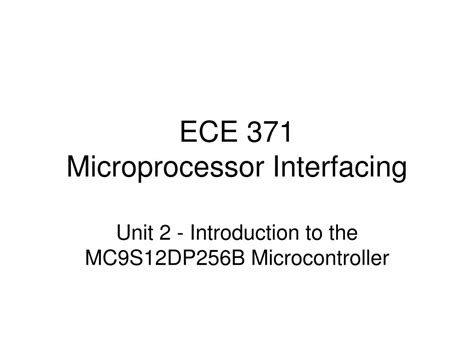 PPT ECE 371 Microprocessor Interfacing PowerPoint Presentation Free Download ID 6315888