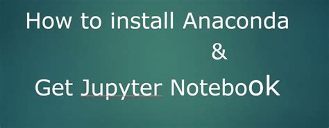 How To Install Anaconda And Get Silan Software Pvt Ltd
