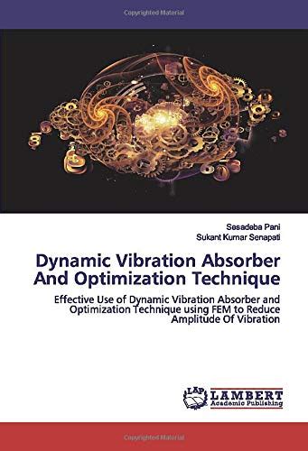 Dynamic Vibration Absorber And Optimization Technique Effective Use Of