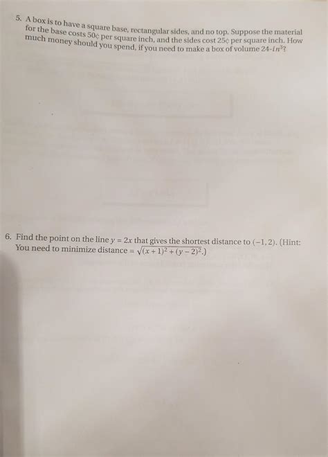 Solved 5 A Box Is To Have A Square Base Rectangular Sides Chegg Com