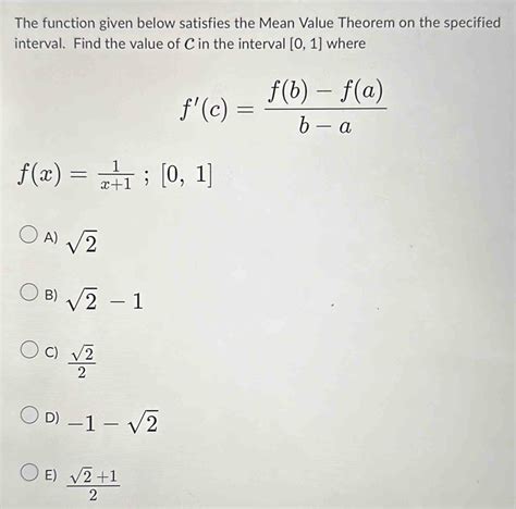 Solved The Function Given Below Satisfies The Mean Value Theorem On