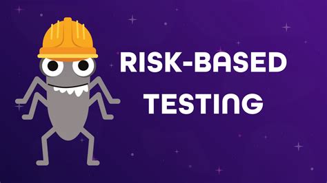 Risk Based Testing Ministry Of Testing