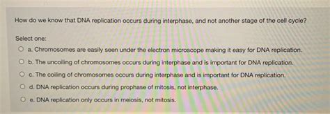 Solved How Do We Know That Dna Replication Occurs During