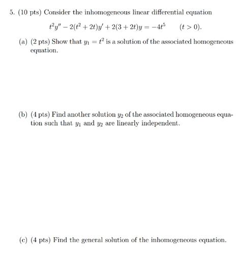 Solved 5 10 Pts Consider The Inhomogeneous Linear