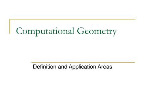 Ppt Computational Geometry Powerpoint Presentation Free Download