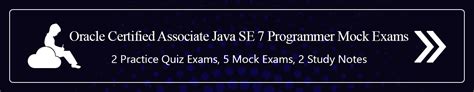 Oracle Certified Associate Java Se 7 Programmer Mock Exams Myexamcloud