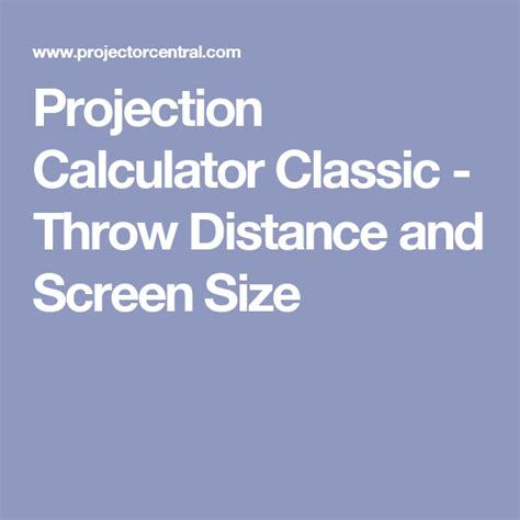 Projection Calculator Classic Throw Distance And Screen Size Screen