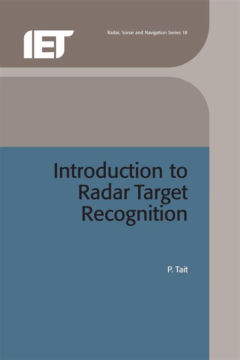 The IET Shop Introduction To Radar Target Recognition