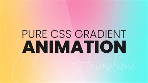 Pure Css Gradient Animation Css Animations Youtube