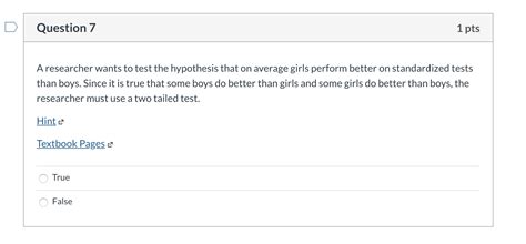 Solved Question 7 1 Pts A Researcher Wants To Test The