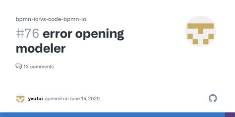 error opening modeler · issue 76 · bpmn io vs code bpmn io · github