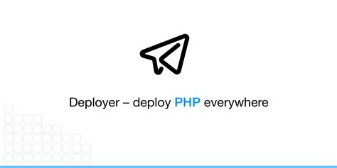 Deployer The Deployment Tool For Php Deployer