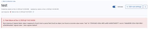 Siem Detection Rule Misleading Error Message V7100 · Issue 85491 · Elastickibana · Github