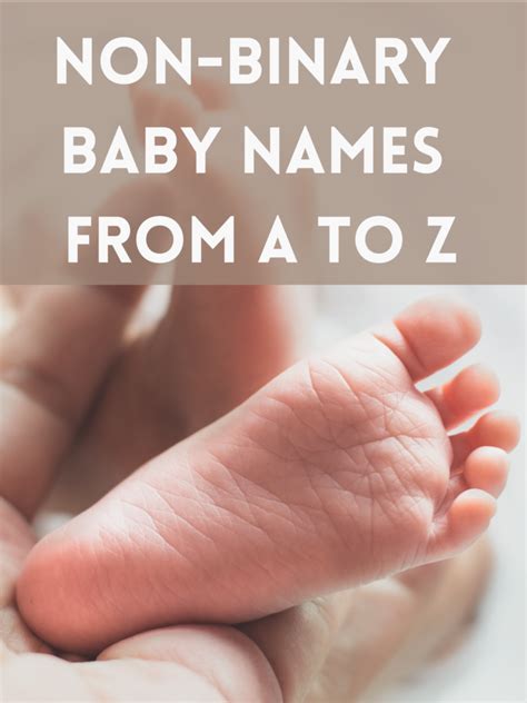 Favorite Non Binary Baby Names From A To Z