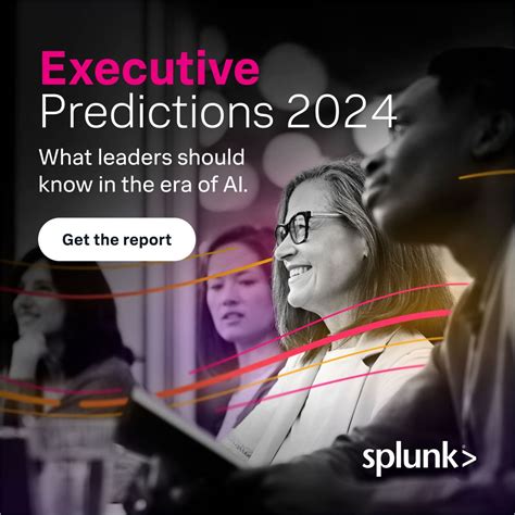 Splunk On Linkedin Predictions 2024 Executive Edition Splunk