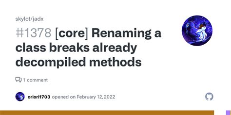 Core Renaming A Class Breaks Already Decompiled Methods Issue 1378