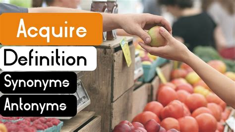 Acquire Definition