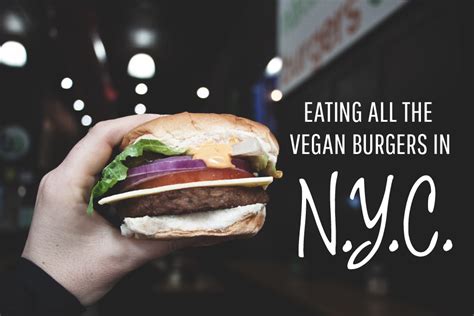 My Guide To The Best Vegan Burgers Nyc Has To Offer Mostly Amélie