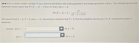 Solved ↶↶ ﻿a Certain Random Variable X ﻿has A Gamma