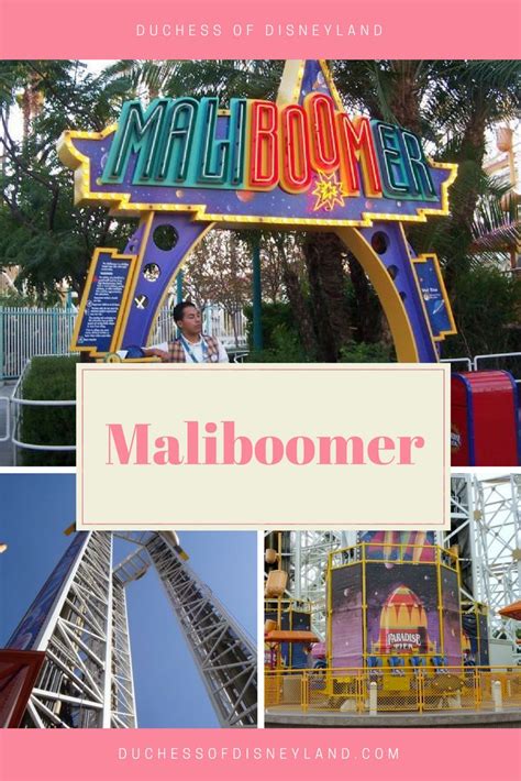 Maliboomer In California Adventures Paradise Pier [closed