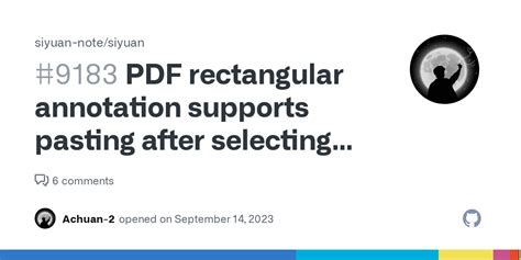 Pdf Rectangular Annotation Supports Pasting After Selecting Text · Issue 9183 · Siyuan Note