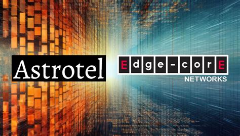 Astrotel Edgecore Partner To Expand Open Networking In Australia Astrotel