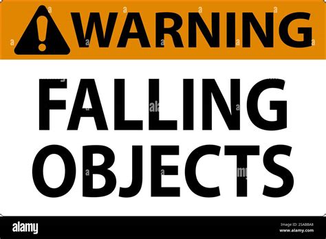 Warning Sign Falling Objects Stock Vector Image And Art Alamy