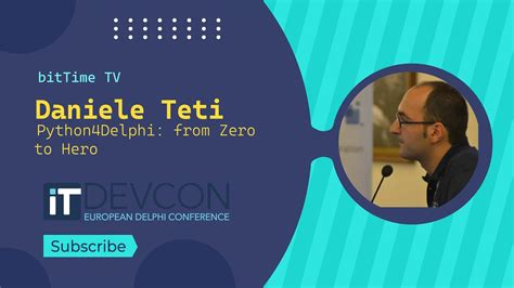 Daniele Teti Python4delphi From Zero To Hero Youtube