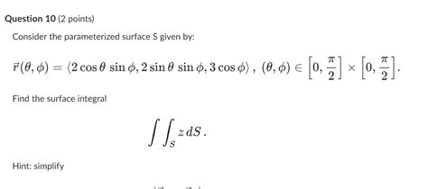 Solved Question 10 2 Points Consider The Parameterized