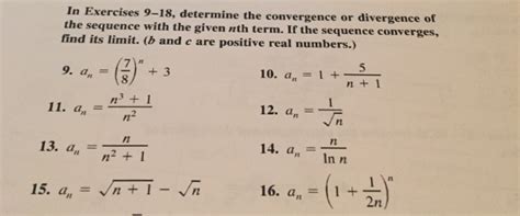 Solved Determine The Convergence Or Divergence Of The Chegg