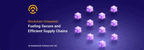 Enhancing Supply Chain Security The Role Of Blockchain