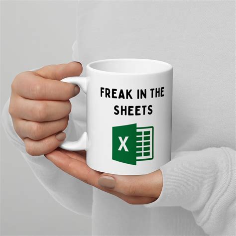 Excel Mug Freak In The Sheets Mug Spreadsheet Mug Funny Etsy Uk