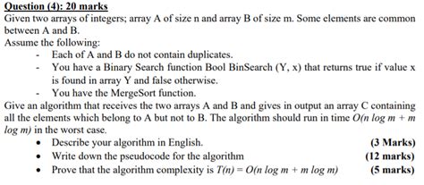 Solved Question 4 20 Marks Given Two Arrays Of Integers