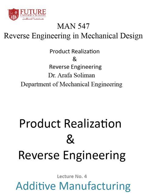Man 547 Lect 4 Reverse Engineering Additive Manufacturing Pdf 3 D Printing Printer