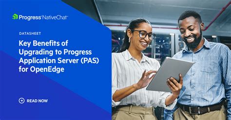 Benefits Of Upgrading To Progress Application Server Pas For Openedge