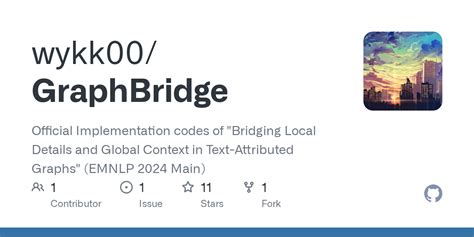 Github Wykk00graphbridge Official Implementation Codes Of Bridging Local Details And Global